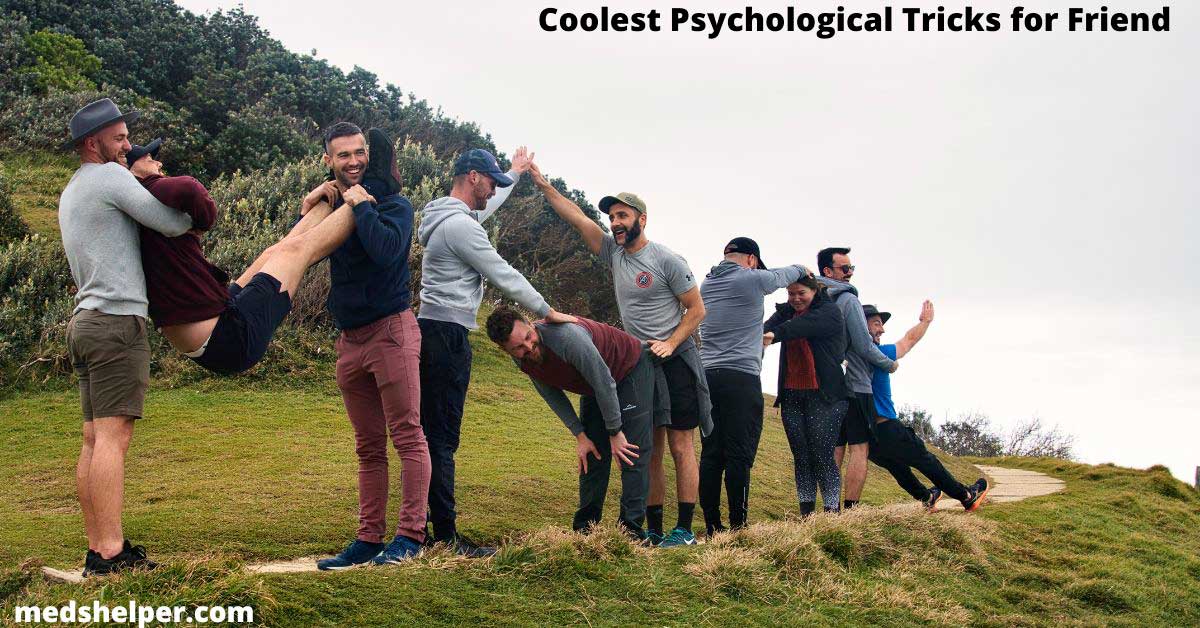 Coolest Psychological Tricks for Friends and for our Life